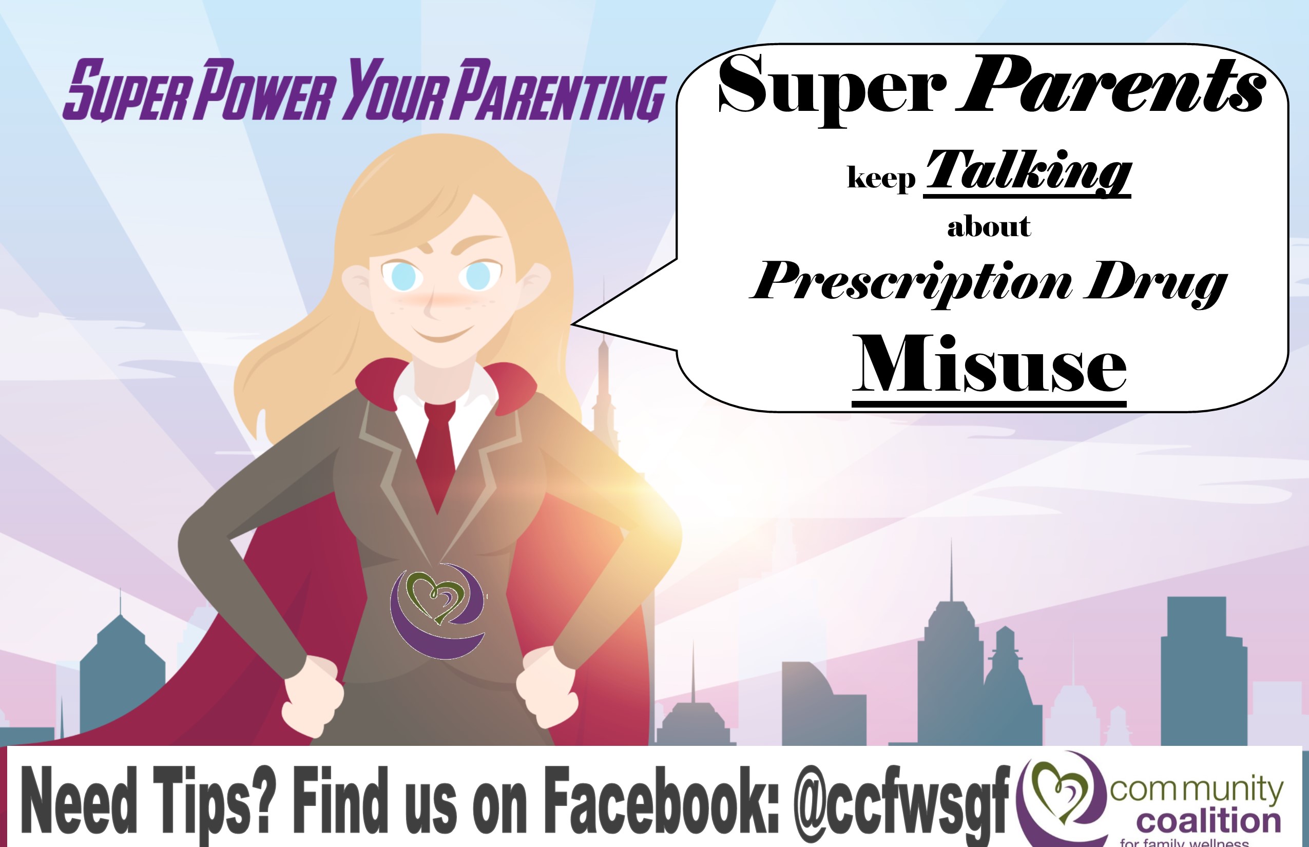 Super Power Your Parenting - Community Coalition for Family Wellness